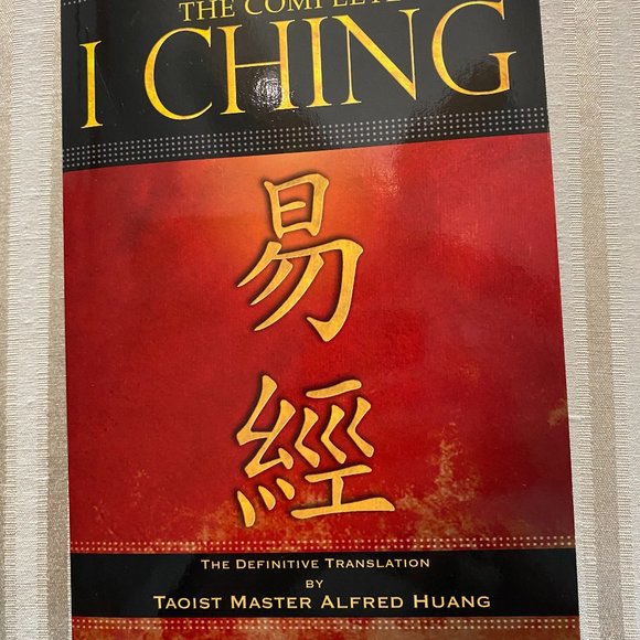 TAOIST MASTER ALFRED HUANG | Accents | The Complete I Ching Th ...